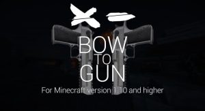 Bow To Gun Resource Pack 1.11.2 / 1.10.2 - Minecraft Texture Packs